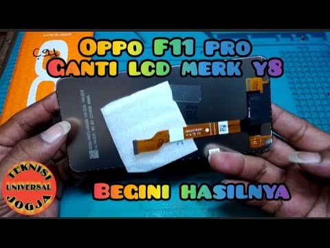 Oppo F11 pro ganti lcd merk y8 - YouTube