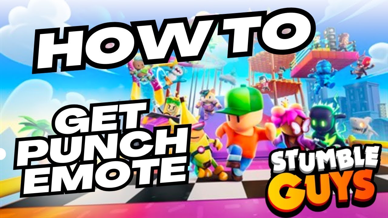 How to Get Punch Emote in Stumble Guys -2025 Update - YouTube