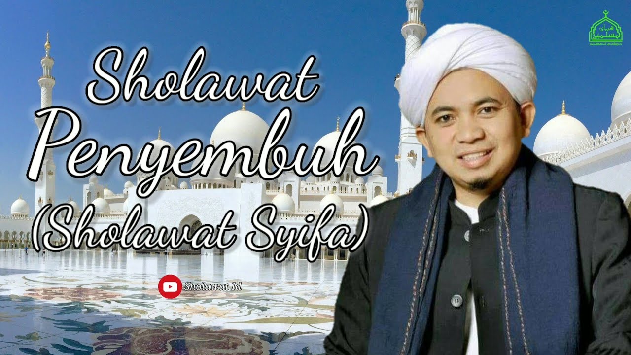 KH. AHMAD SALIMUL APIP feat SYUBBANUL MUSLIMIN || Sholawat SYIFA ...
