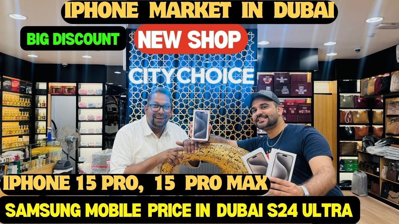 iPhone Price in DUBAI | S24 Ultra price in dubai | iPhone 15 Pro price ...