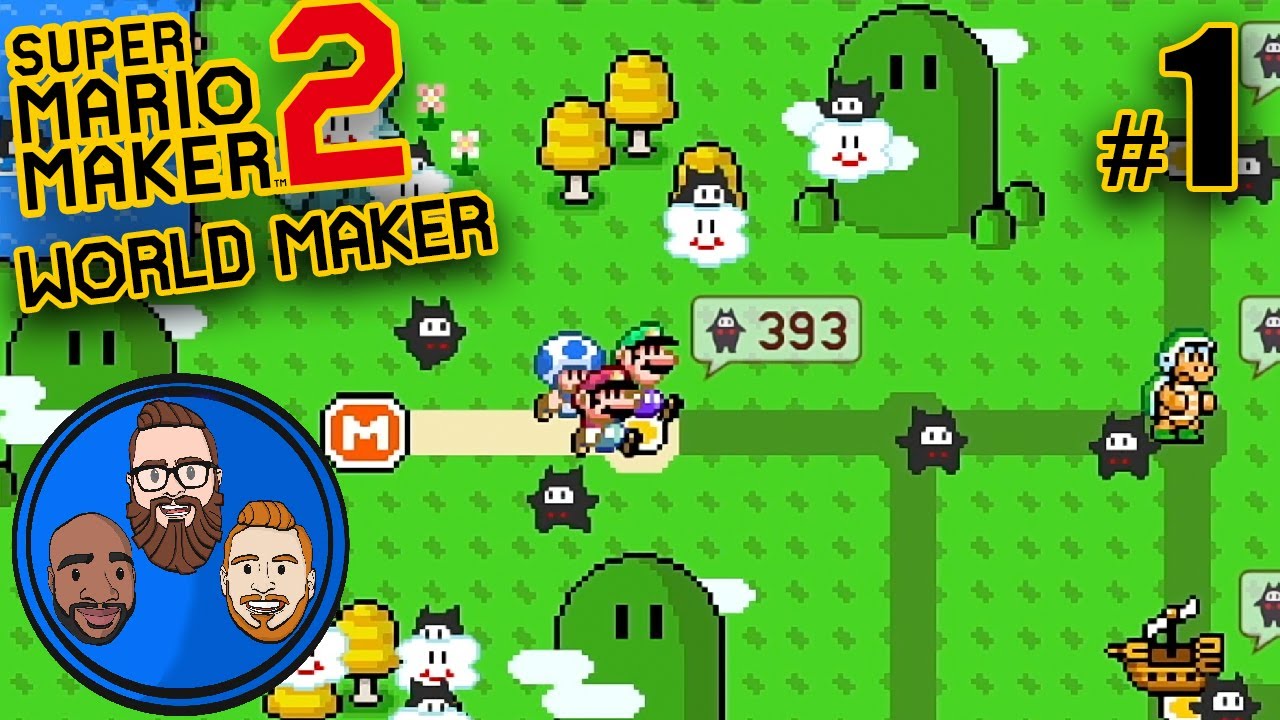 WORLD MAKER MULTIPLAYER - Super Mario Maker 2 Episode 1 - YouTube