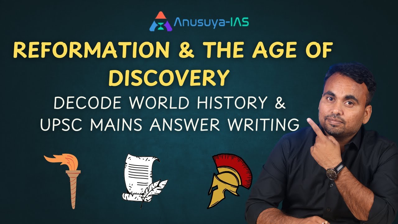 Reformation & Age of Discovery Explained | UPSC World History Made Easy ...