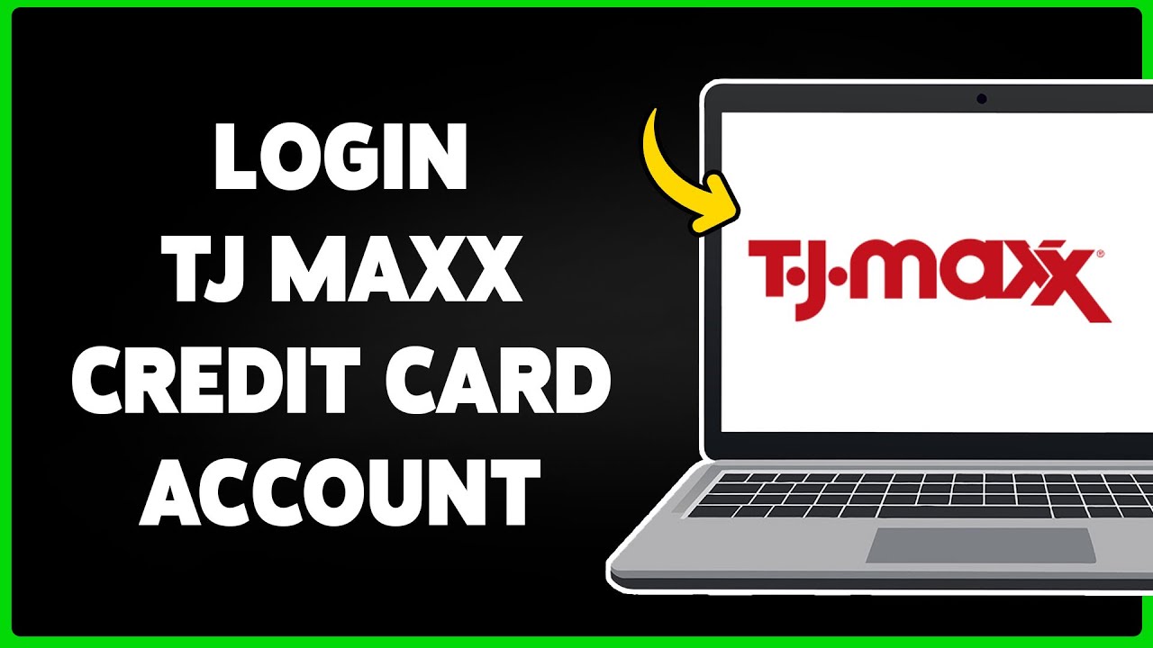 How To Login TJ Maxx Credit Card Account 2024 | TJ Maxx Card Online ...