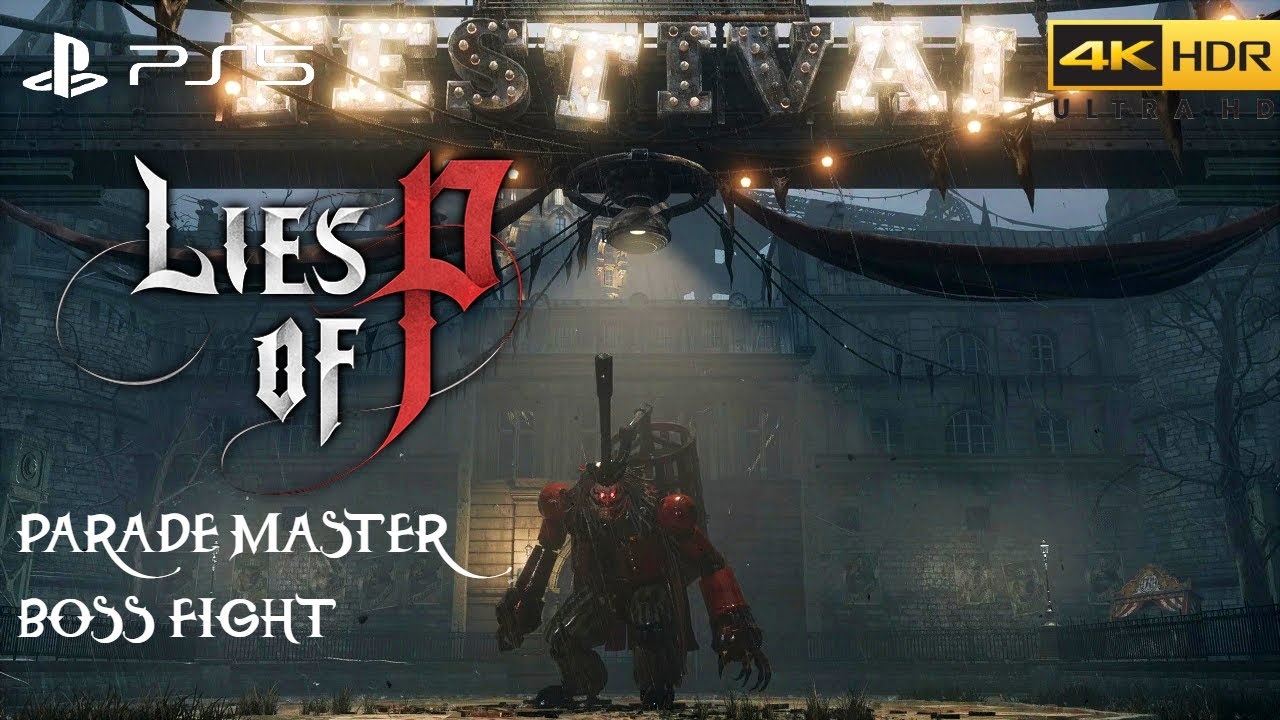 LIES OF P DEMO (PS5) [4K 60FPS HDR] PARADE MASTER BOSS FIGHT - YouTube
