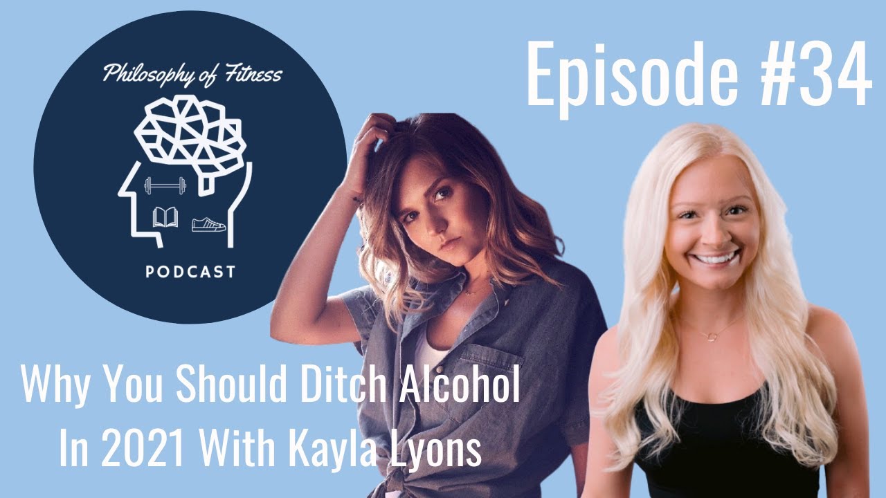 Why You Should Ditch Alcohol In 2021 With Kayla Lyons, Founder Of 1000 ...