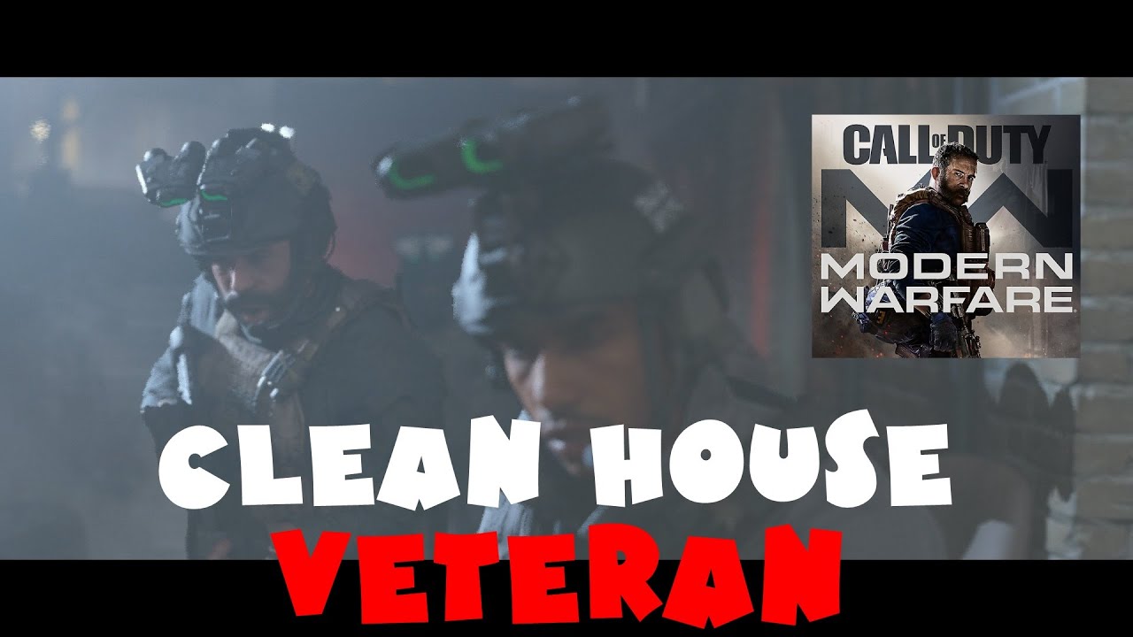 Clean House - Mission #5 - Call Of Duty Modern Warfare (2019) Veteran ...