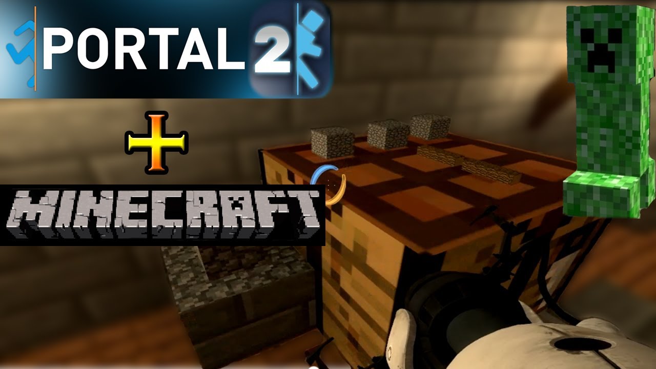 Portal 2 + Minecraft | Mapas de la comunidad - YouTube