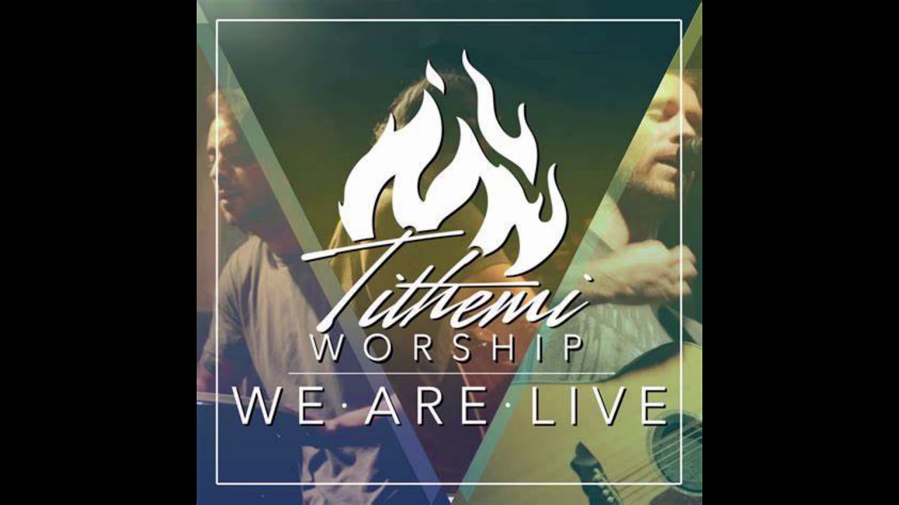 Tithemi Worship / I See You / YouTube Search - YouTube