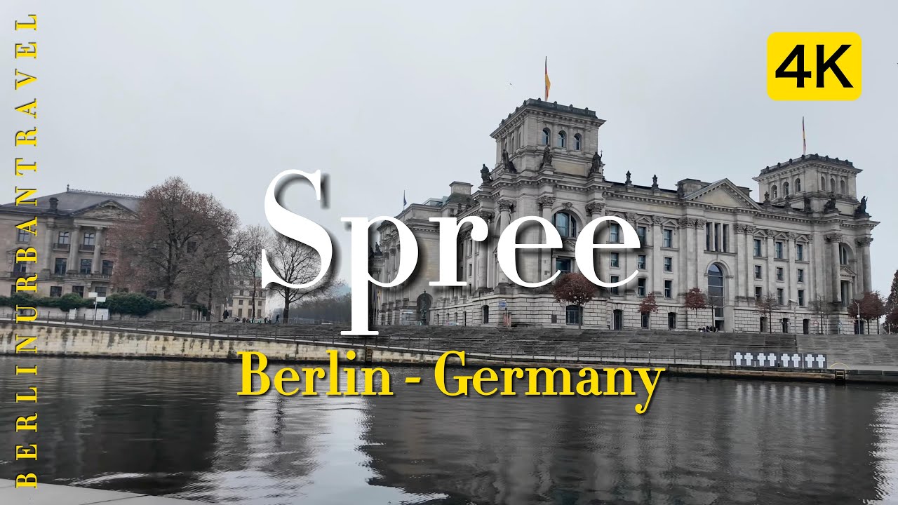 Berlin 🇩🇪 Spree | Virtual Walk 4K - YouTube