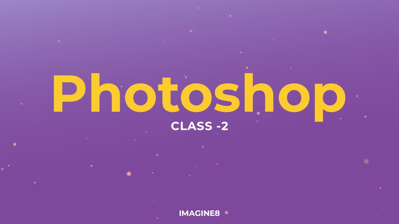 Selection tool tutorial. Class - 2 - YouTube