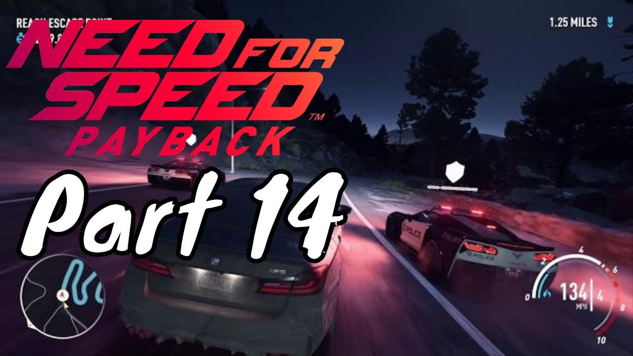 Need for Speed Payback - Gameplay Walkthrough - part 14 - YouTube