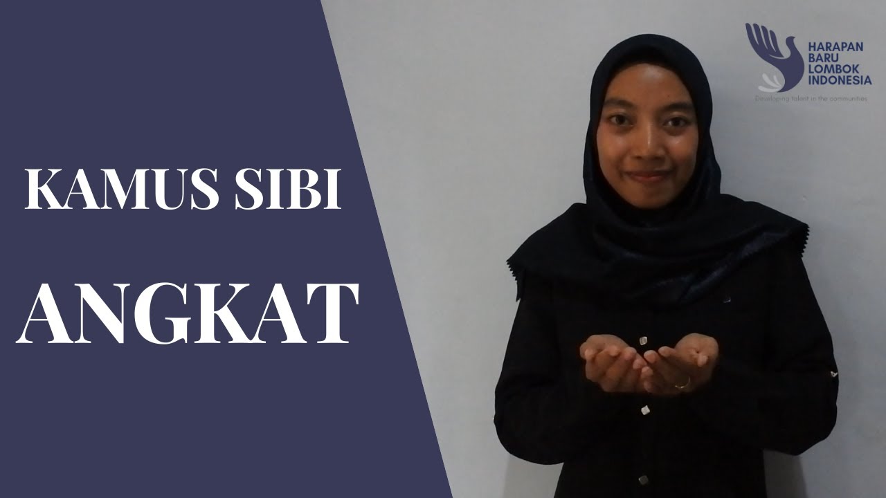 Kamus SIBI - Angkat - YouTube