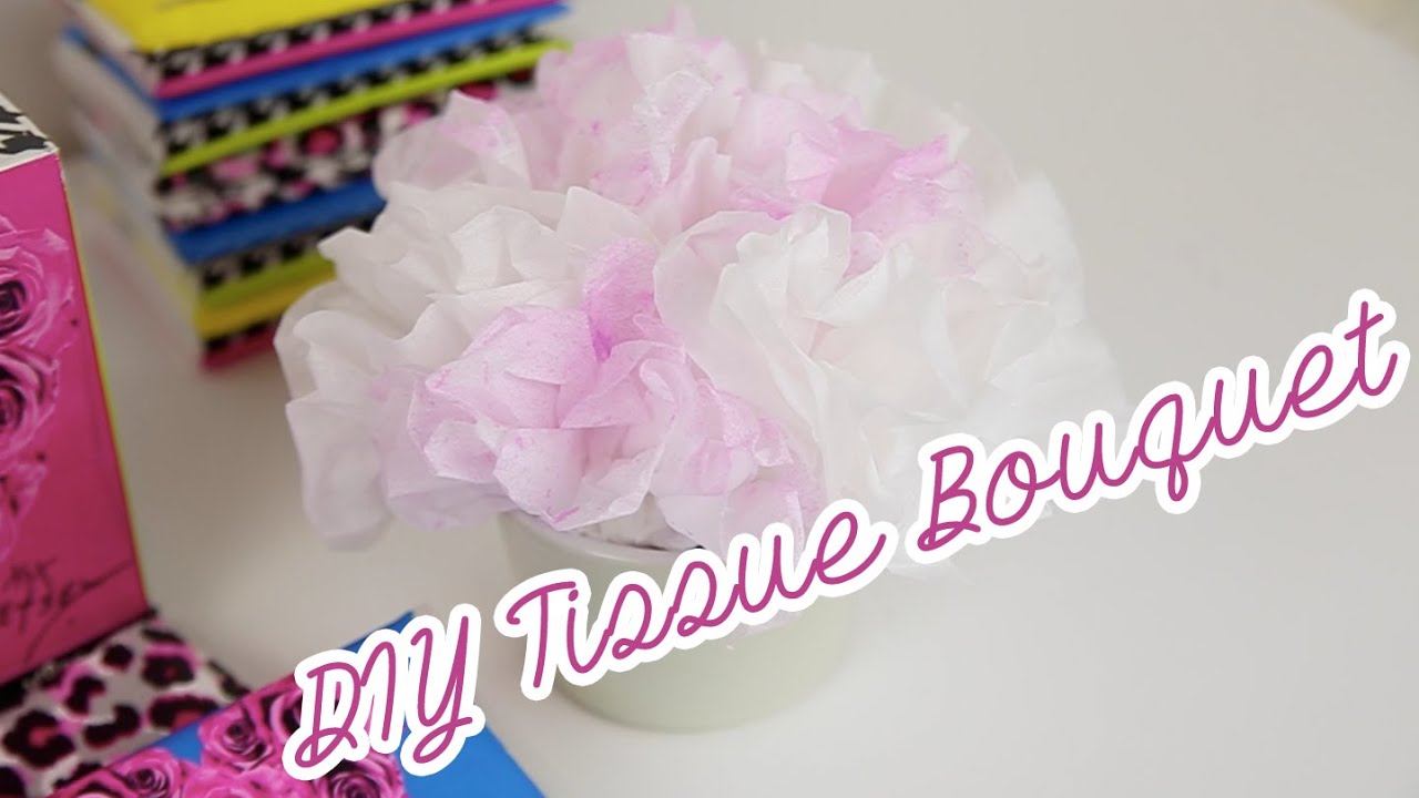 DIY Tissue Bouquet - YouTube