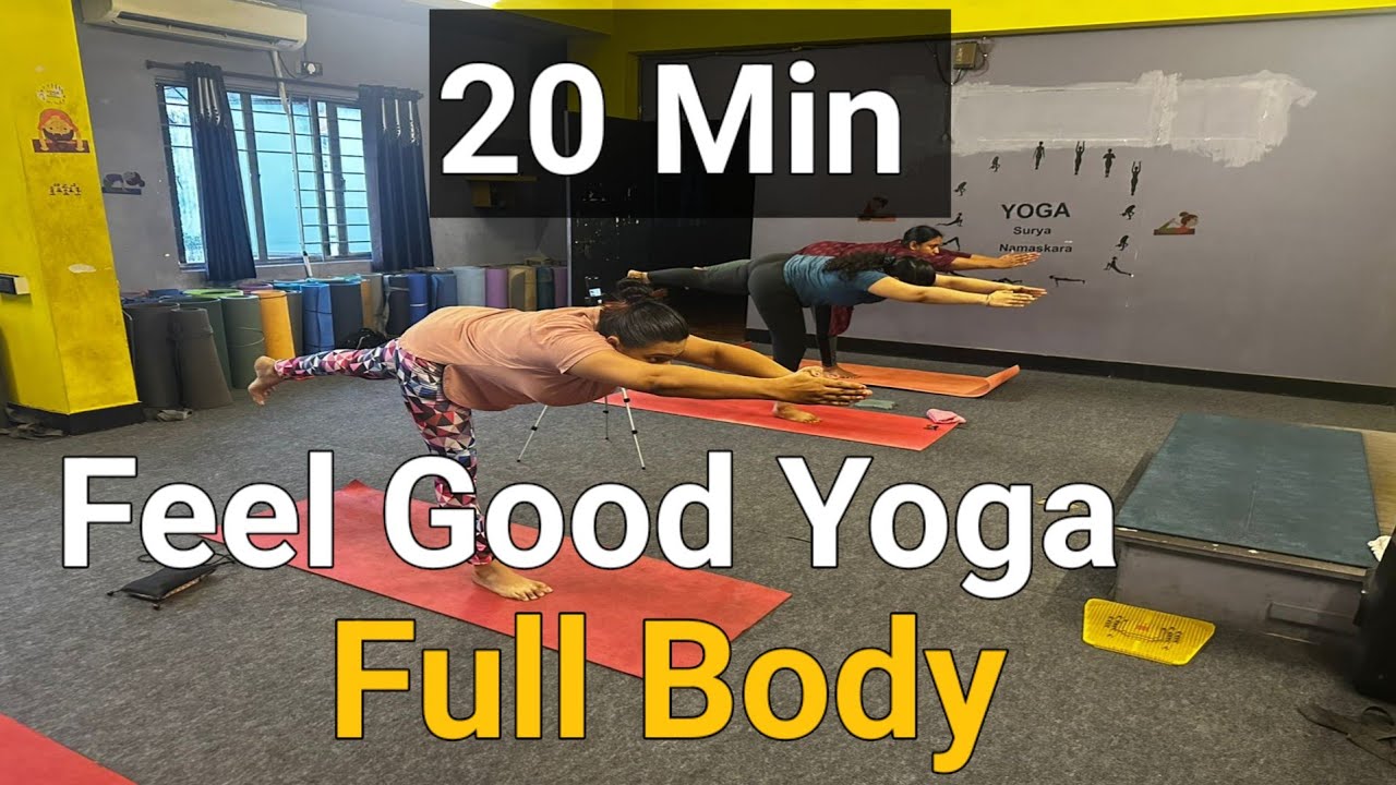 20 Min Yoga To Feel Good | Full Body Yoga For All Level - YouTube