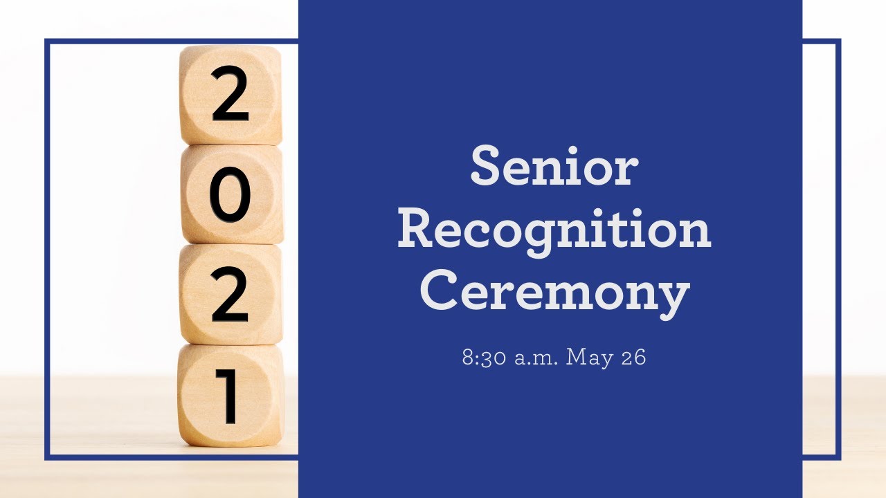 Senior Recognition Ceremony - YouTube