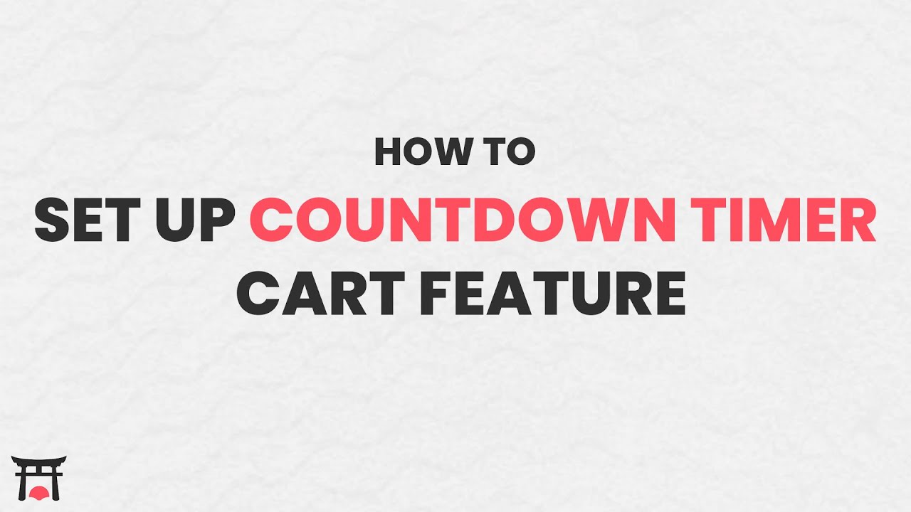 How to set up "Countdown Timer" in Cart - YouTube