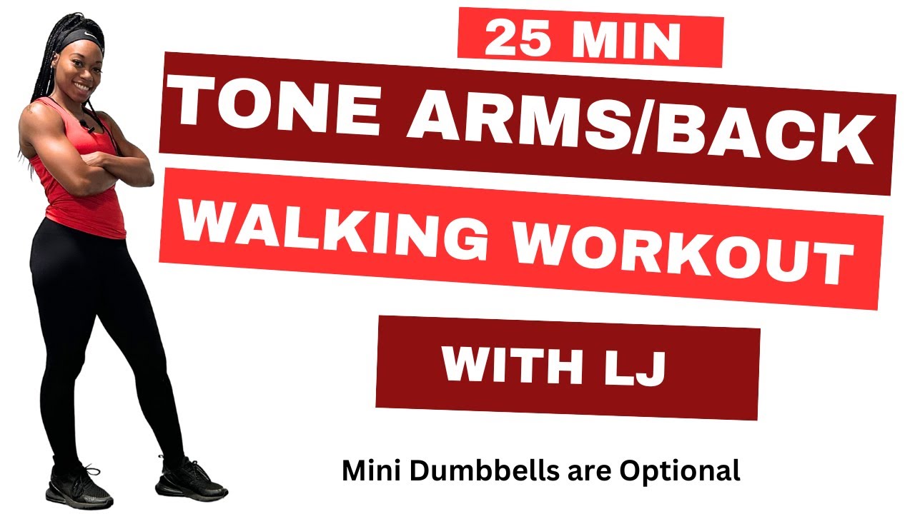 Transform Your Arms & Back with this 25 min Walking Workout - YouTube