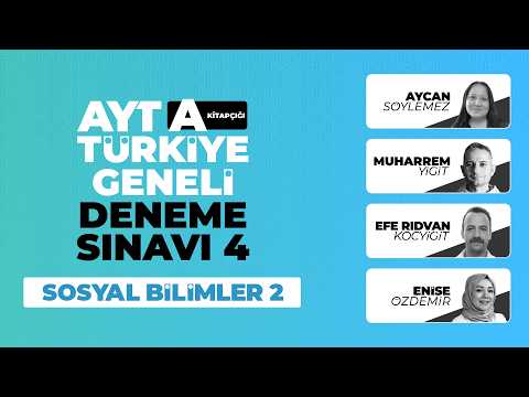 3D Türkiye Geneli Deneme Sınavı 4 - AYT A Kitapçığı Sosyal Bilimler 02 Soru Çözümleri