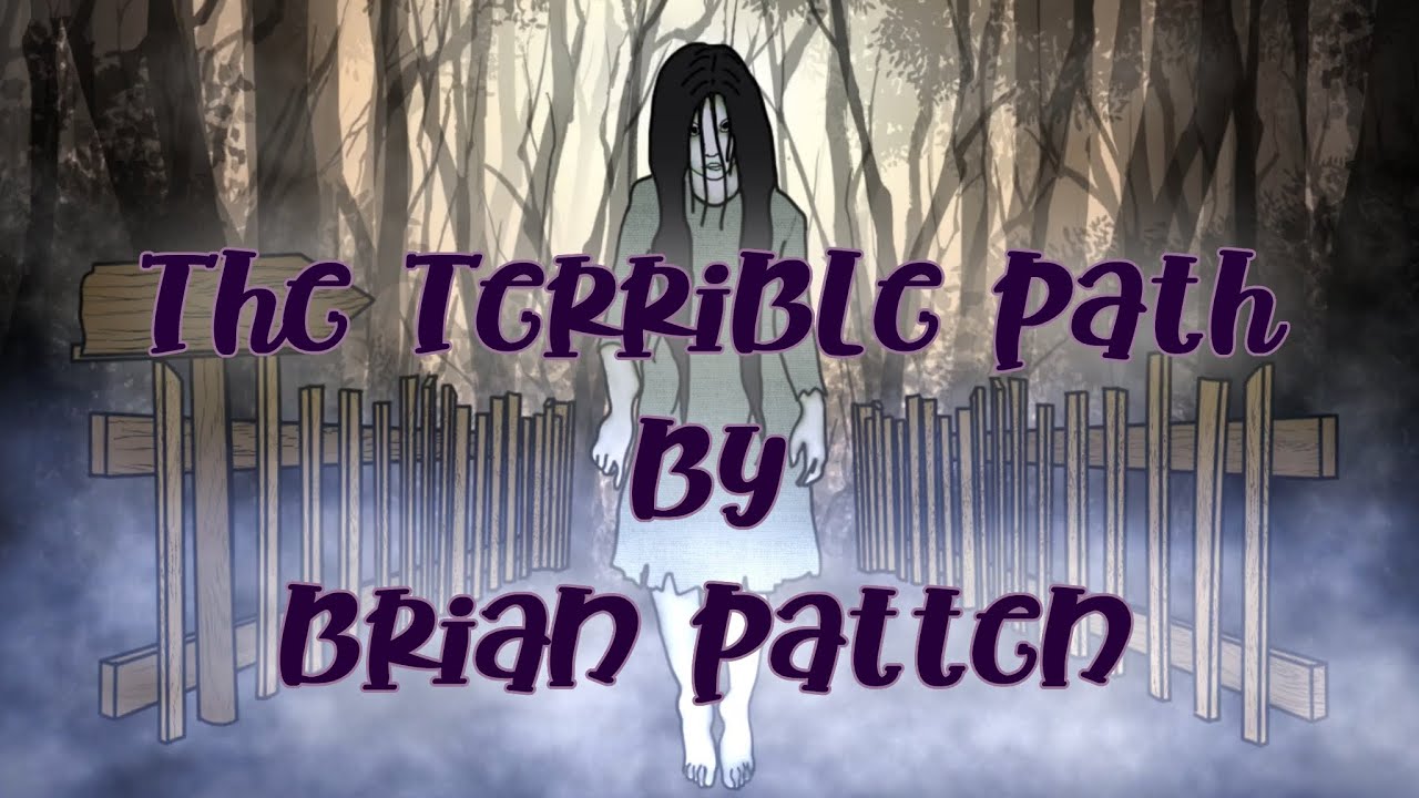 The Terrible Path by Brian Patten - YouTube