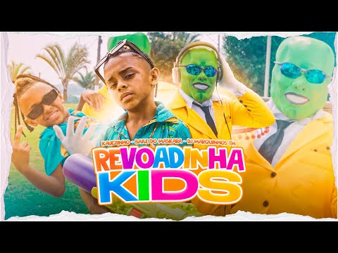 Kauezinho - Revoadinha Kids feat. Baile do Maskara ( DJ Marquinhos Tm )