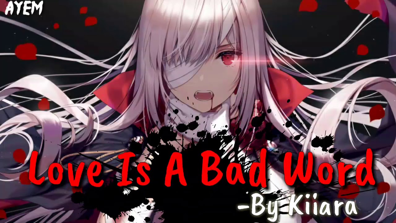 「Nightcore」-L*** Is A Bad Word (Lyrics) - YouTube