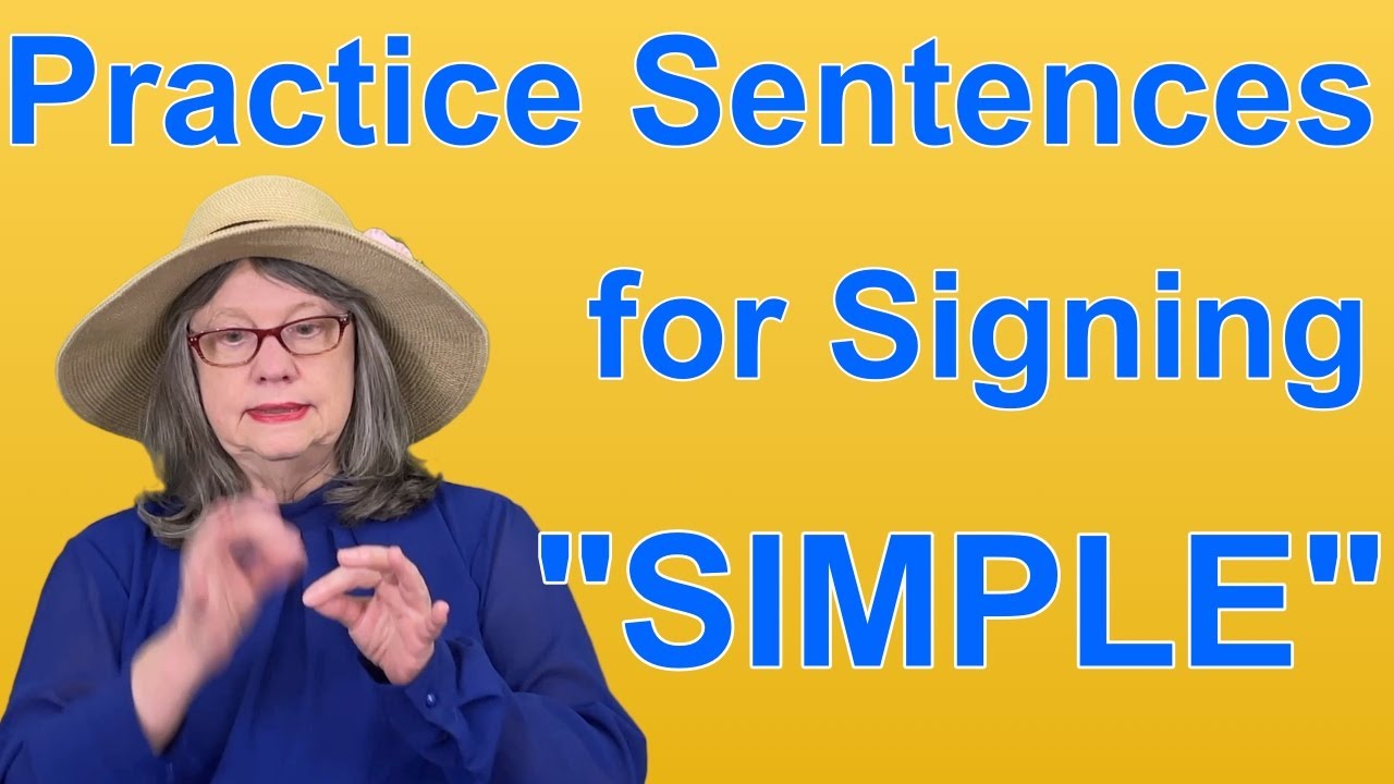 Practice ASL Sentences For SIMPLE ASL Word Of The Day Word 39 YouTube practice-asl-sentences-for-simple-asl-word-of-the-day-word-39-youtube