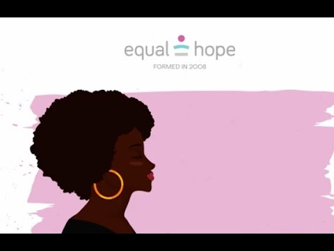 Equal Hope Organizational Video - YouTube