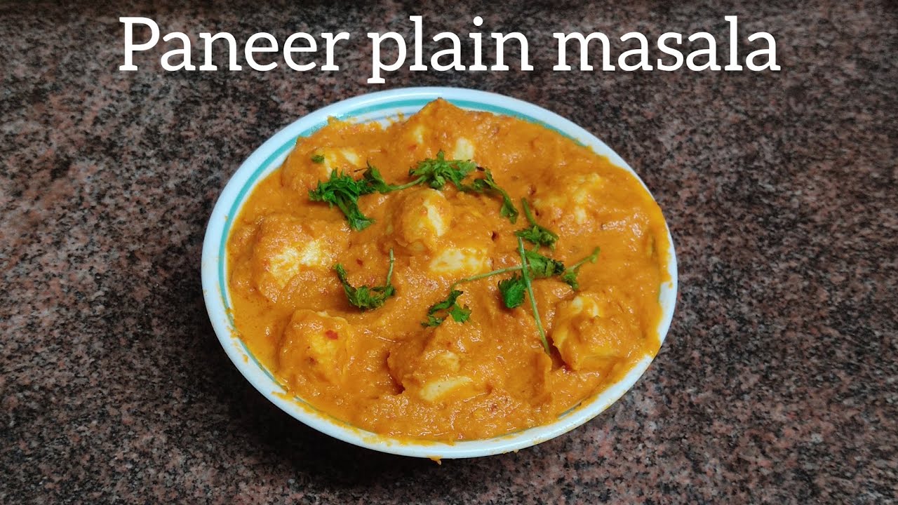PANEER PLAIN MASALA 🍴💥||RADIANT RECIPE - YouTube