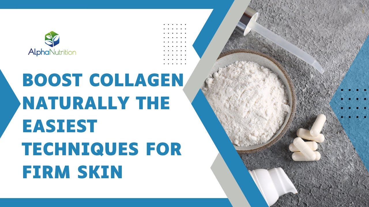 Boost Collagen Naturally: Easy Techniques for Firm, Glowing Skin - YouTube