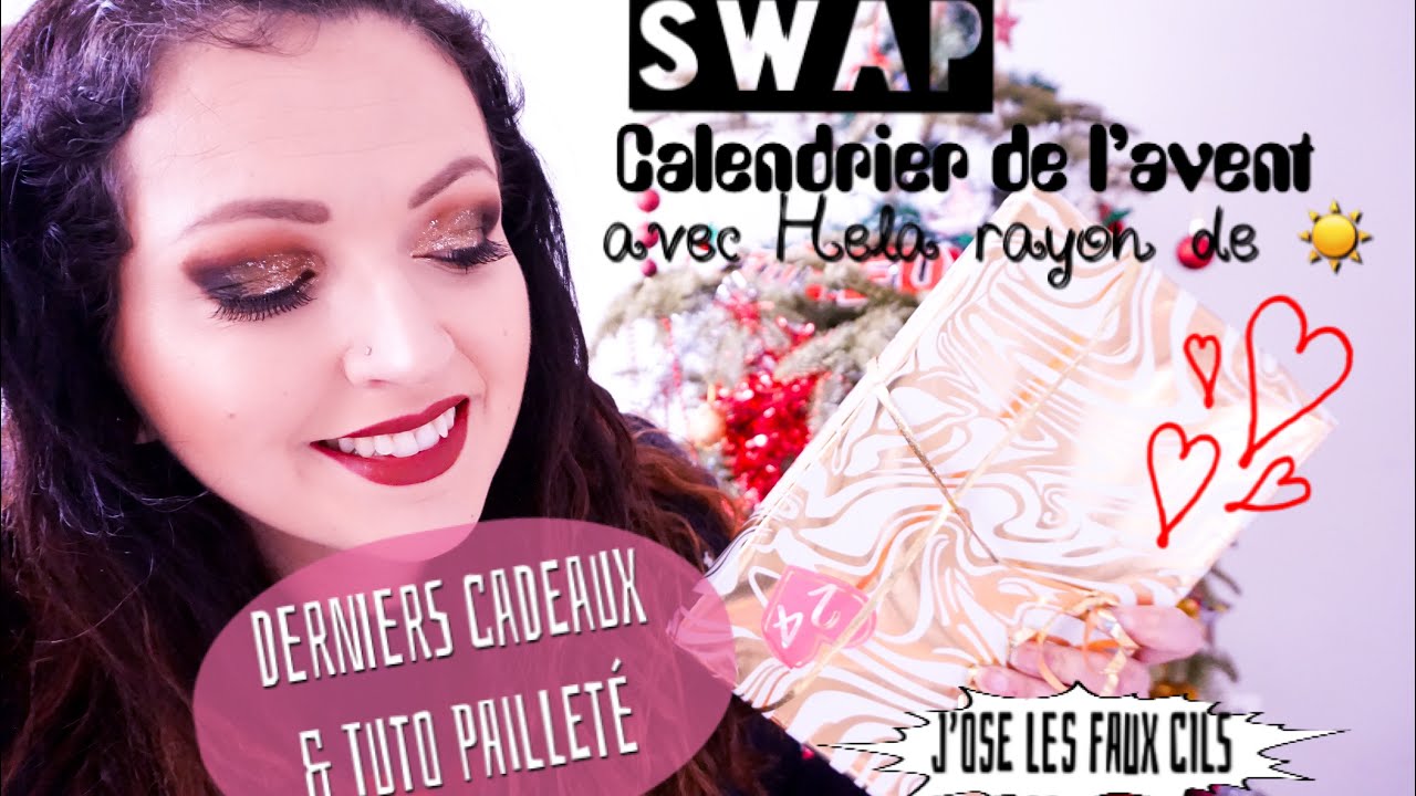 Calendrier de l'avent avec Hela & Makeup pailleté - YouTube