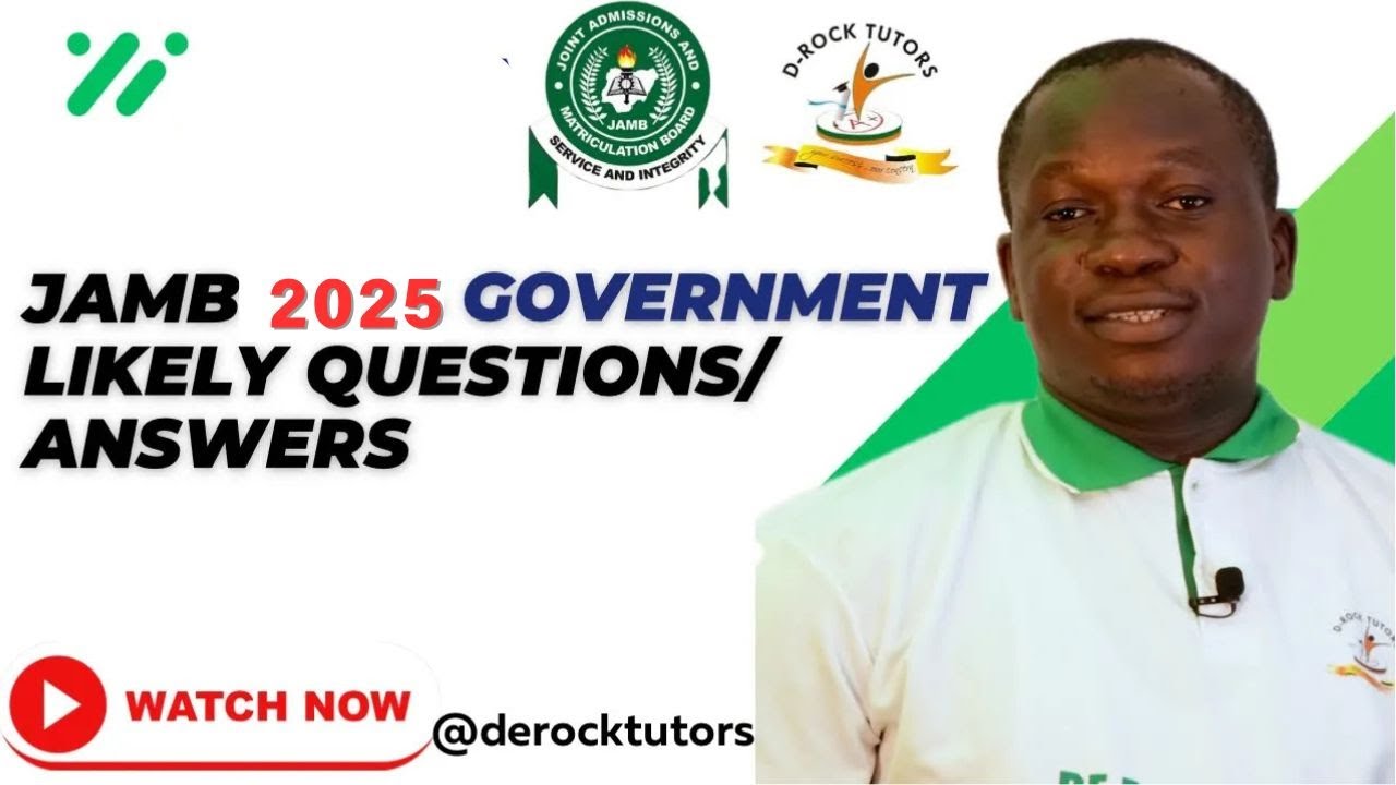 JAMB 2025 POSSIBLE GOVERNMENT QUESTIONS/ANSWERS (PART 1) - YouTube