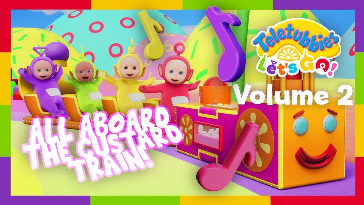 Teletubbies Let’s Go! | All Aboard The Custard Train! | Volume 2 ...