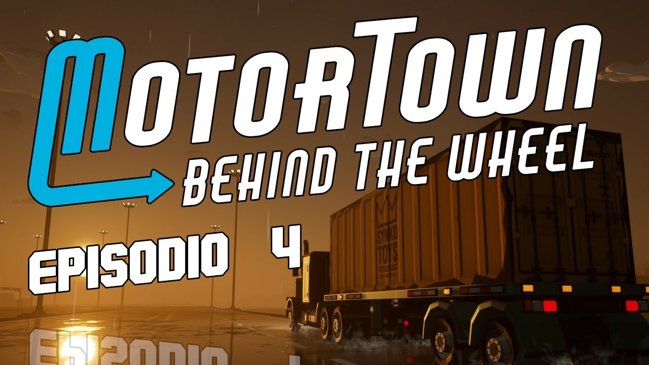 MotorTown Behind the Wheel - Episodio 4 - YouTube