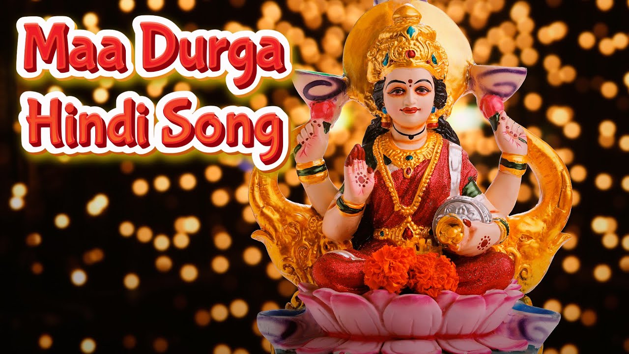 Maa Durga Song in Hindi | Durga Puja Song | Navratri Special | Pebbles ...