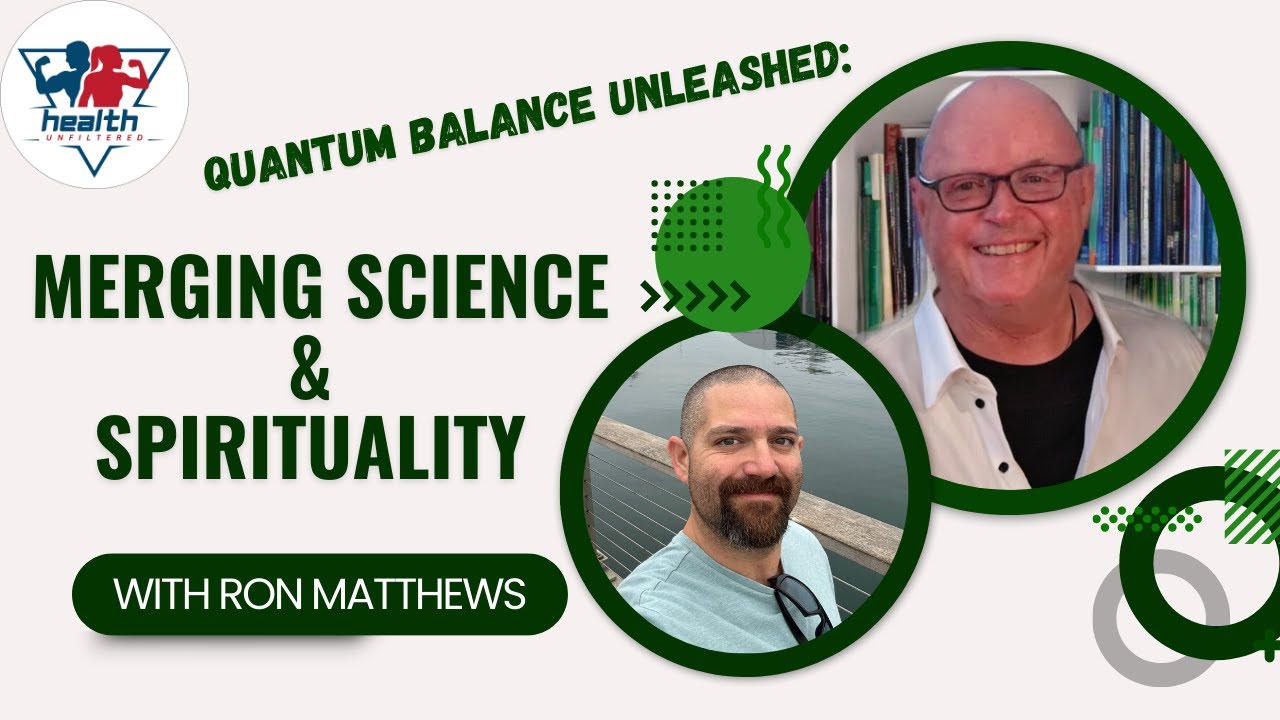 Quantum Balance Unleashed: Merging Science & Spirituality for Ultimate ...