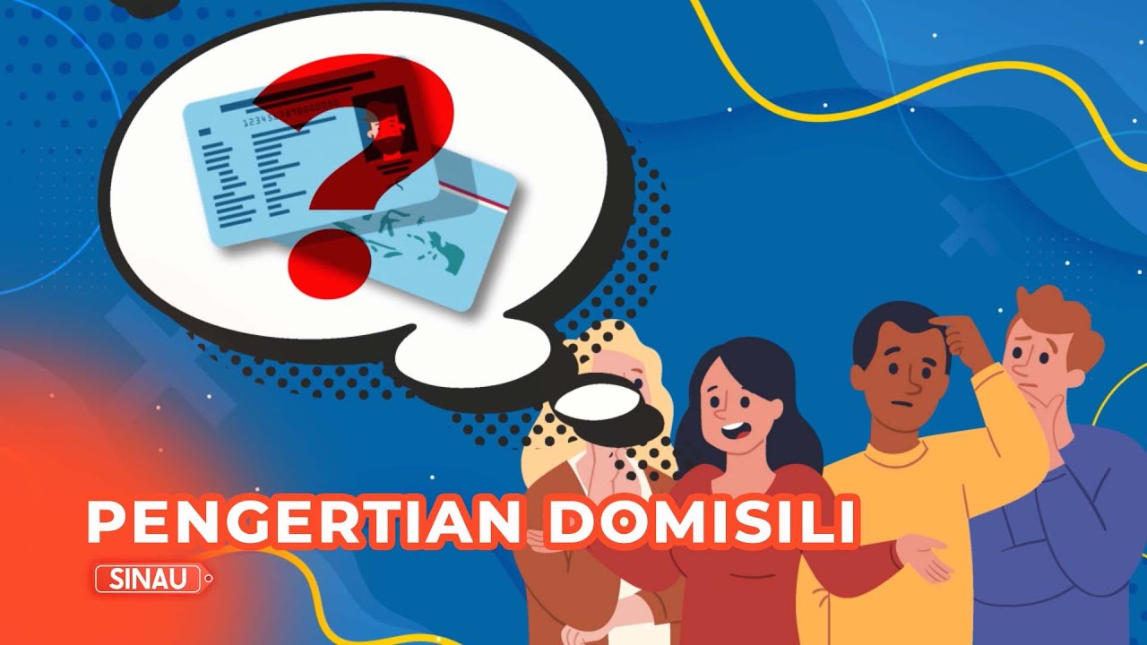 Apa itu Domisili? - YouTube