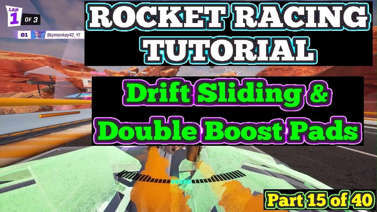 15) Rocket Racing: Drift Sliding & Double Boost Pads - YouTube
