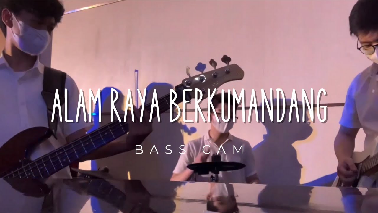 Alam Raya Berkumandang - SMAK 2 Christmas 2022 | Bass Cam - YouTube