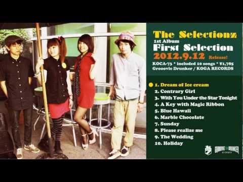 2012.9.12 Release! The Selectionz "First Selection" ダイジェスト試聴 - YouTube