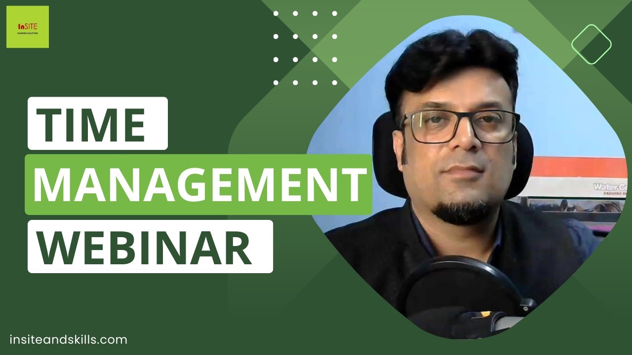 Time Management Webinar by Anand Narayan | Insite Learning Solutions ...