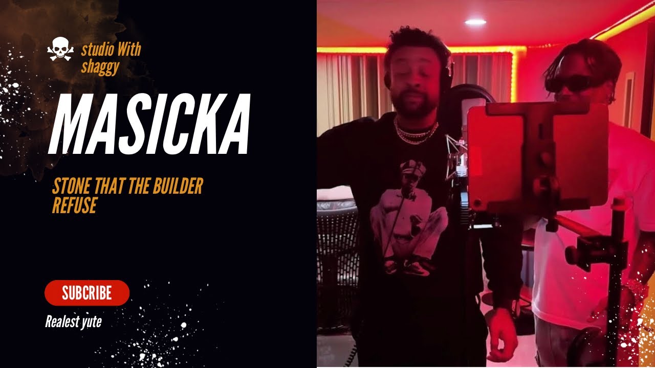 Masicka and shaggy link up in studio|no artist is worthy to be masicka ...