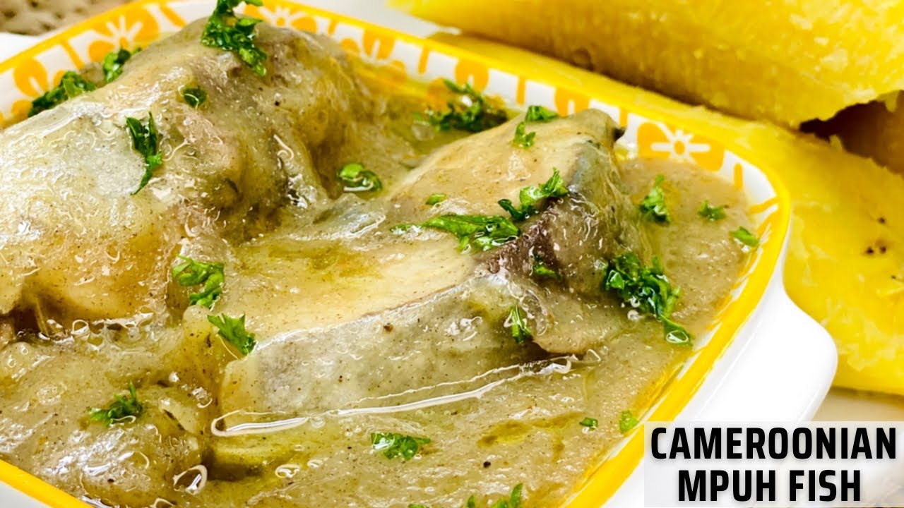 Cameroonian Mpuh Fish |Bafaw Traditional Dish Mpuh Fish🇨🇲Delicious Sun ...