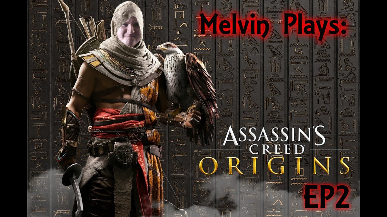He begins his path! Melvin Plays: Assassin's Creed Origins ep2 - YouTube