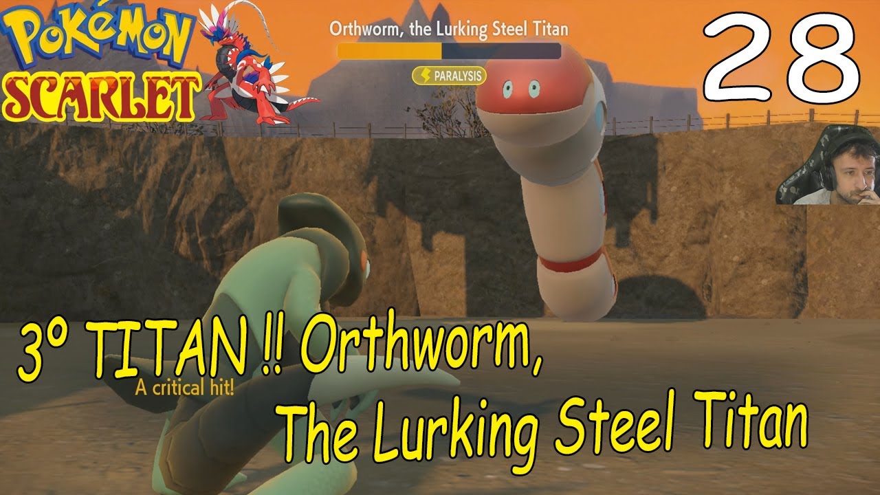 Pokémon Scarlet- TITAN Orthworm, The Lurking Steel Titan #vgc -EP 28 # ...