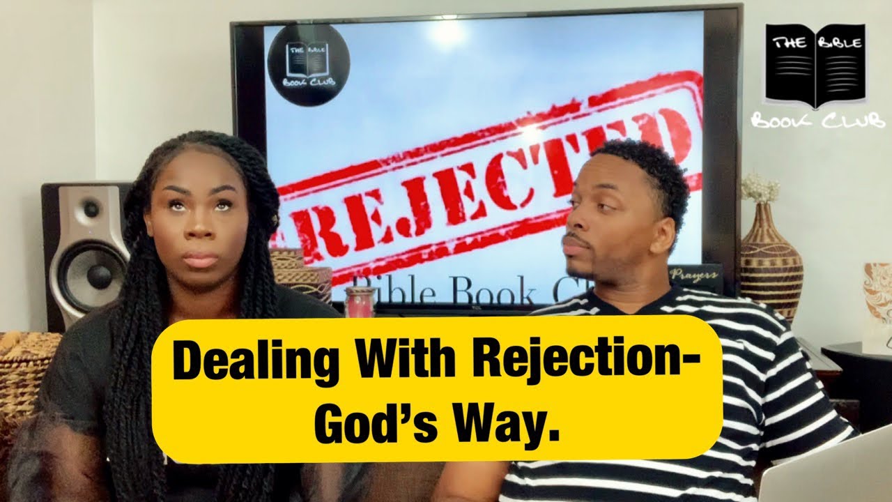 Dealing With Rejection, Insecurity, and Naysayers- God’s Way. | The ...