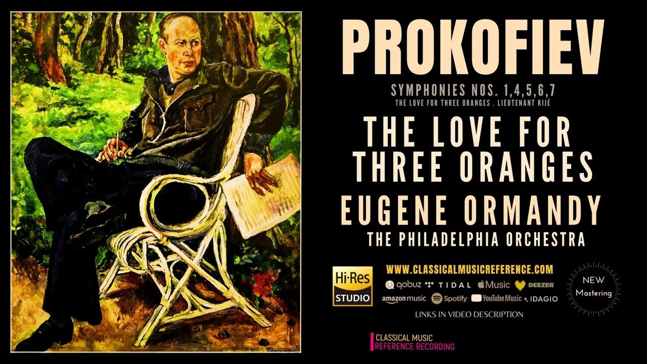 Prokofiev: The Love for Three Oranges (reference recording: Eugene ...