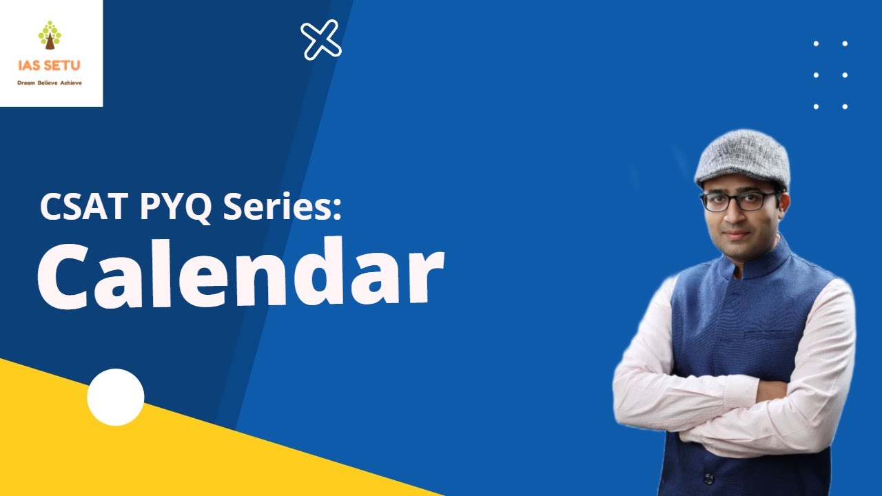 Calendar PYQ (CSAT) by Amit Garg Sir || UPSC 2022 - YouTube