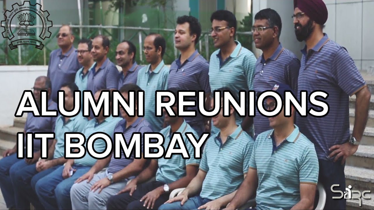 IIT Bombay alumni on their Reunion | Batch of '92 - YouTube