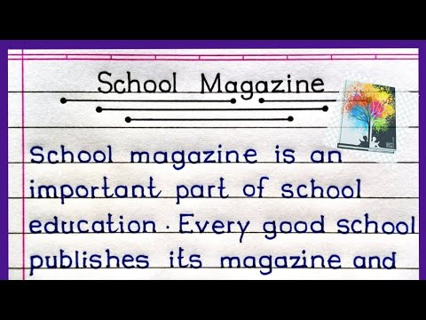 Write an Essay On School Magazine In English | Best Paragraph On School ...