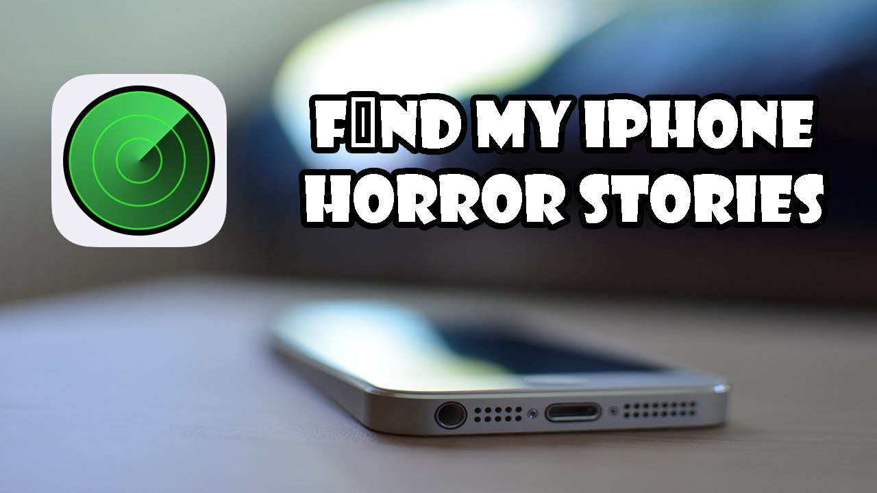 3 TRUE DISTURBING FIND MY IPHONE HORROR STORIES - YouTube